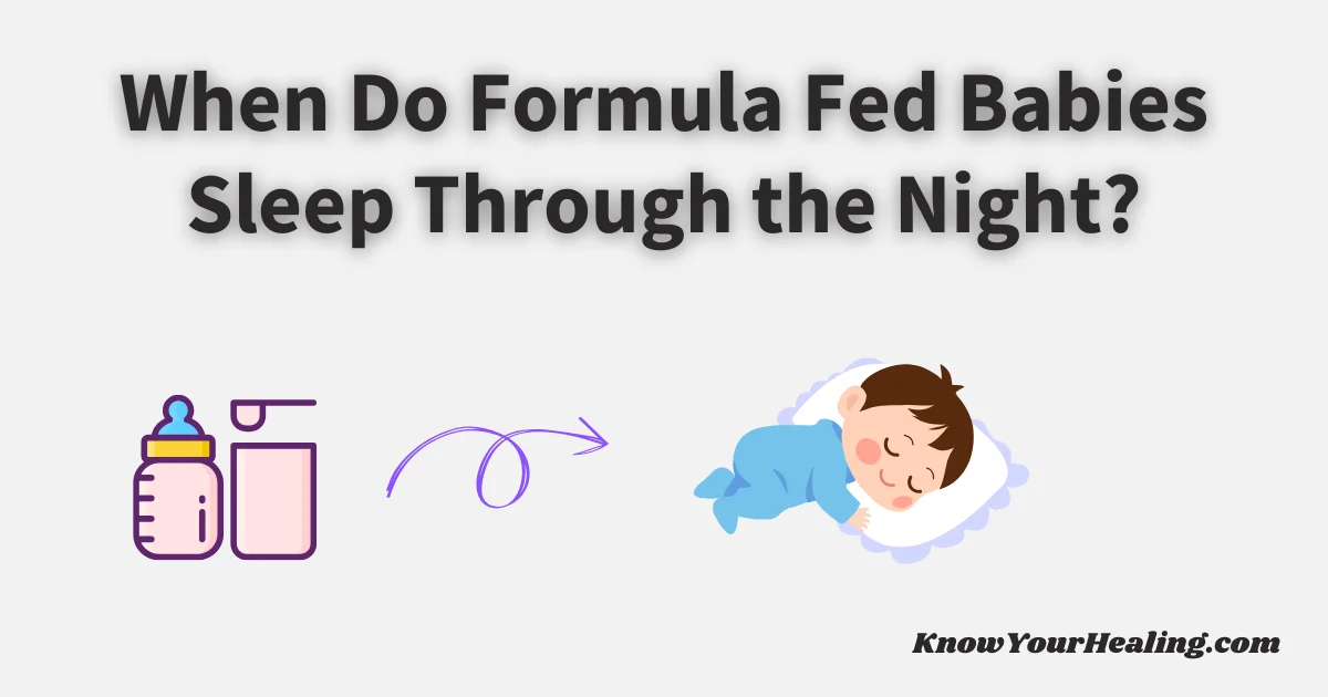 When Do Formula Fed Babies Sleep Through the Night?